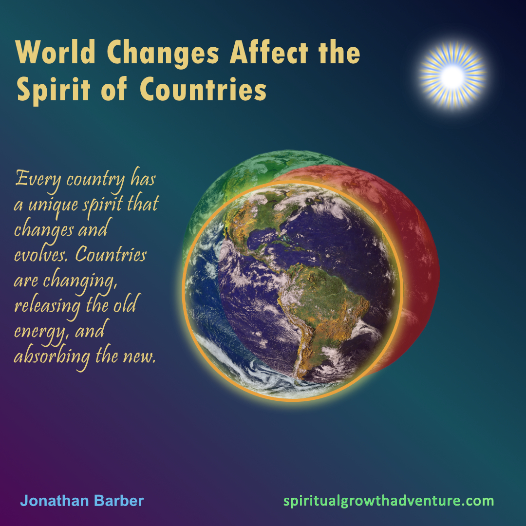 World Changes Affect the Spirit of Countries – Spiritualgrowthadventure